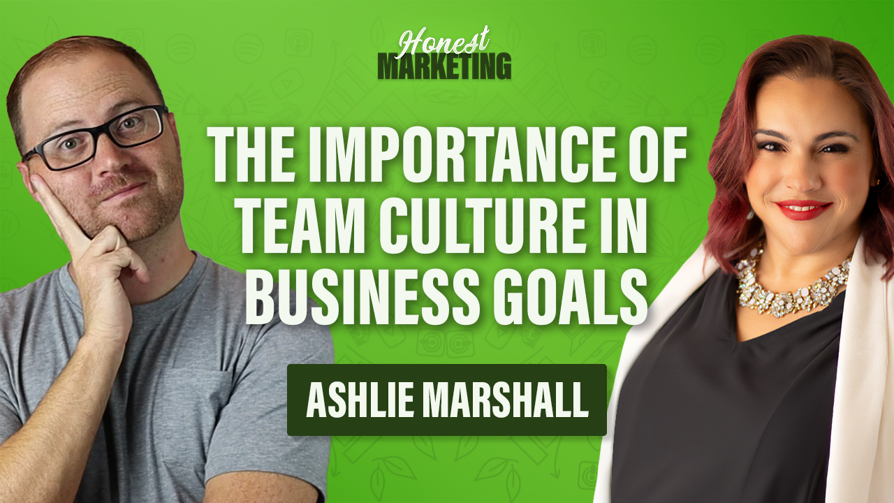 Ashlie Marshall: The Importance of Team Culture in Business Goals ...